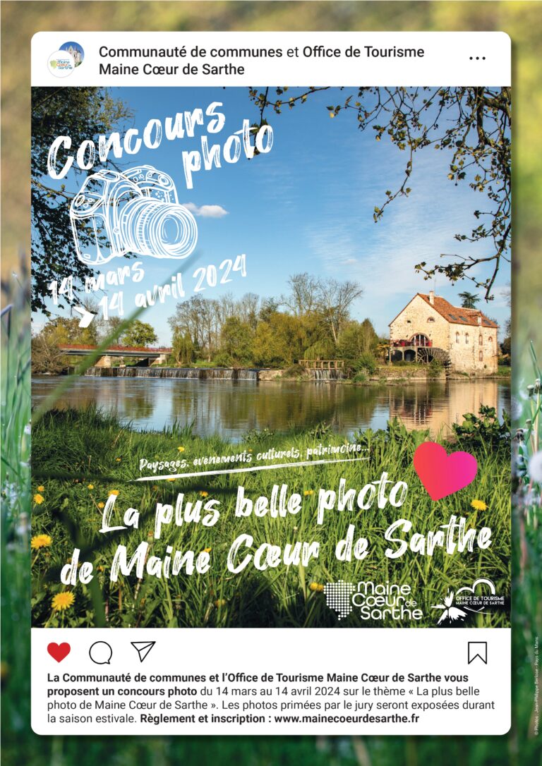 Concours photo « La plus belle photo de Maine Cœur de Sarthe » du 14 mars au 14 avril - Maine ...